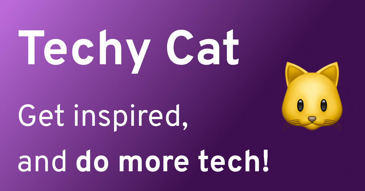 About | Techy Cat